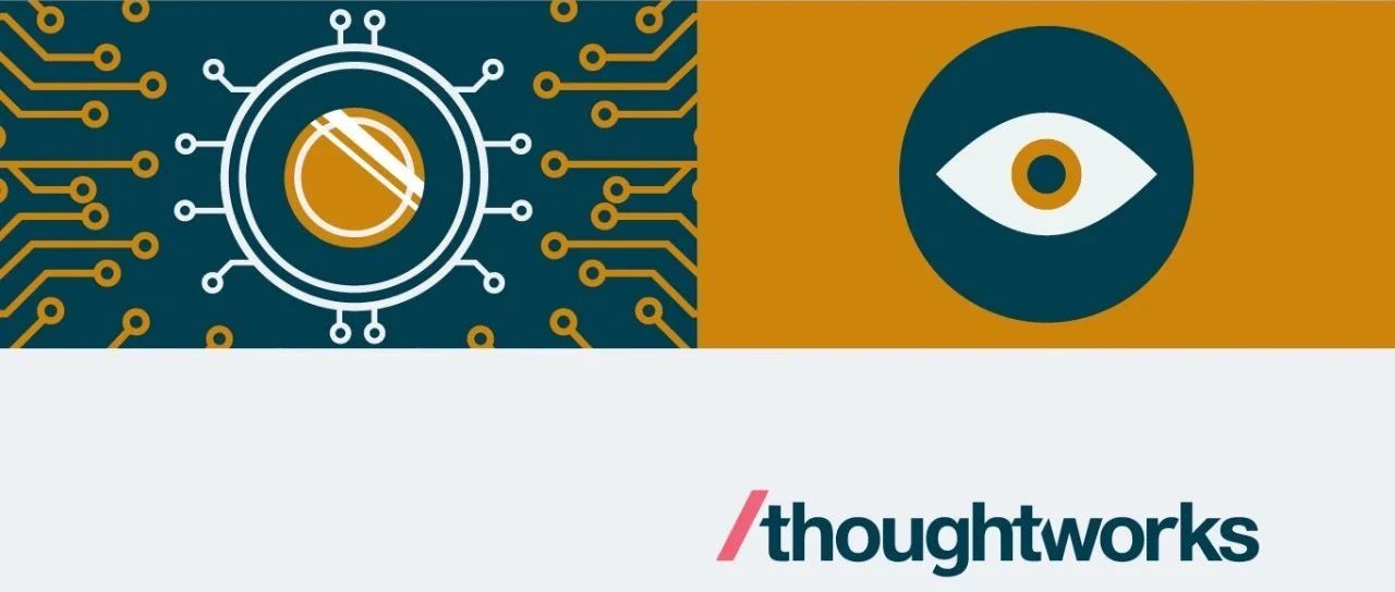 Thoughtworks 发布最新《科技棱镜》：聚焦财富管理行业的未来_ThoughtWorks-商业新知
